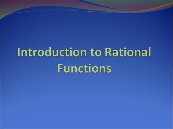 Rational functions | PPT | Physics | Science