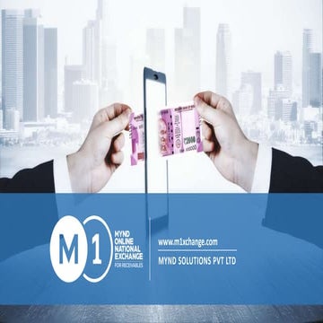 M1 Exchange - Trade Receivables Discounting System | PPT