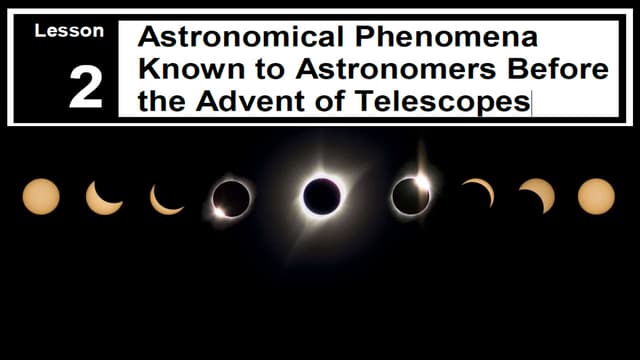 Astronomical event before the advent of telescope | PPTX