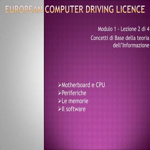 Modulo 1 - Lezione 2 | PPSX