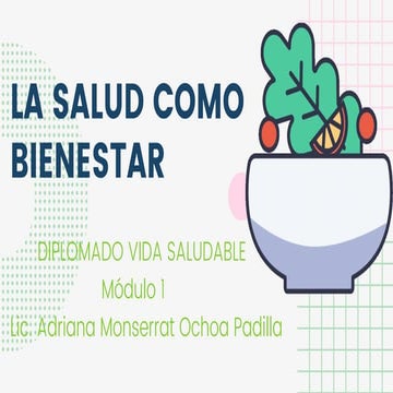 LA SALUD COMO BIENESTAR. DIPLOMADO VIDA SALUDABLE | PDF
