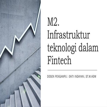 M2.Infrastruktur Teknologi dalam Fintech2.pptx