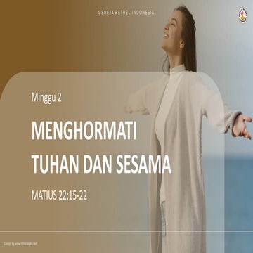 M2-MENGHORMATI TUHAN DAN SESAMA UNTUK KEMULIANNYA-1.pptx
