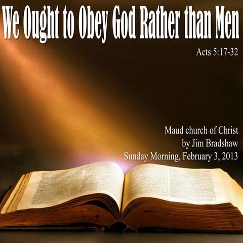 M2013 s9 we ought to obey god rather than men | PPTX | Christianity ...