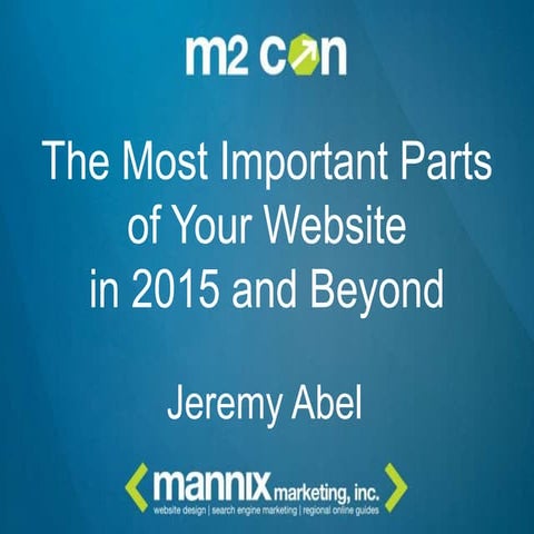 The Most Important Parts of Your Website in 2015 and Beyond | PPTX ...