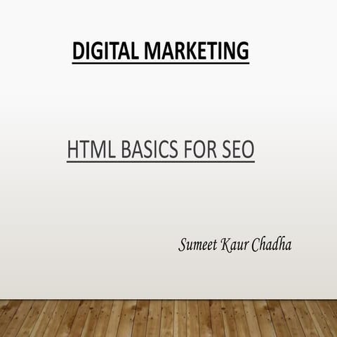 HTML Basics for SEO | PPT