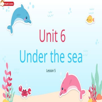 M2_L5_Under the sea 4 for kindergarten.pptx