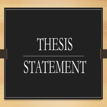 EAPP_Lesson 4: HOW TO WRITE THESIS STATEMENT | PPT