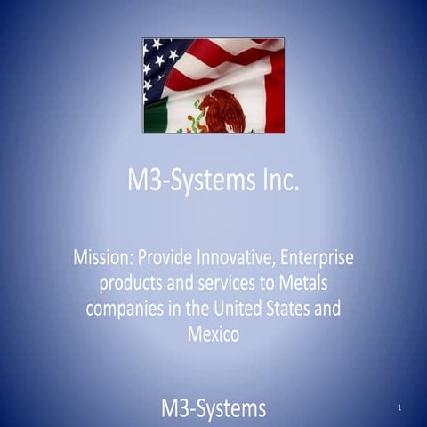 M3 Systems Mexico Supply Chain Presentation | PPTX