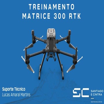 Treinamento + Manual Drone Matrice M300 RTK | PDF