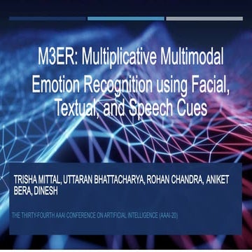 M3er Multiplicative Multimodal Emotion Recognition Ppt
