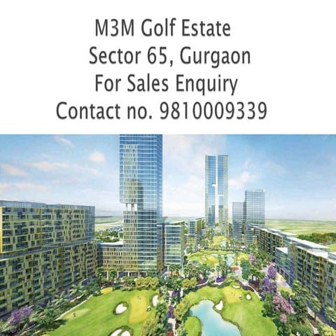 M3M golf estate | PPTX