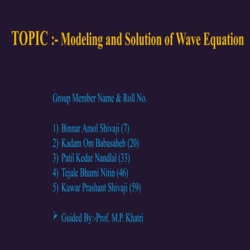modeling and solution of wave equation ppt | PPTX