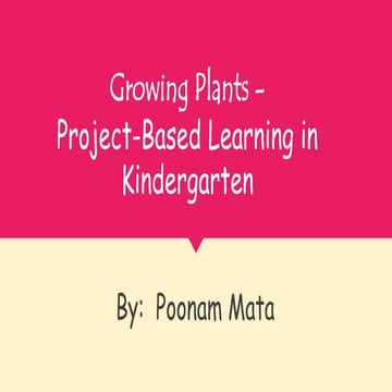 M3 u4a2 pbl - growing plants- kindergarten | PPTX | Gardening | Home ...