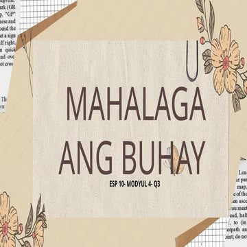 M4_ESP10_MAHALAGA ANG BUHAY- pagpapakatao .pptx