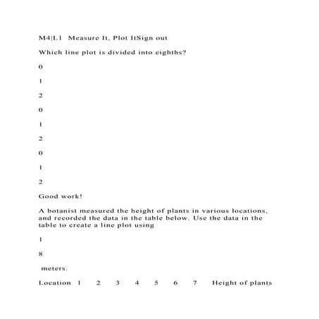 M4L1 Measure It, Plot ItSign outWhich line plot is divided int.docx