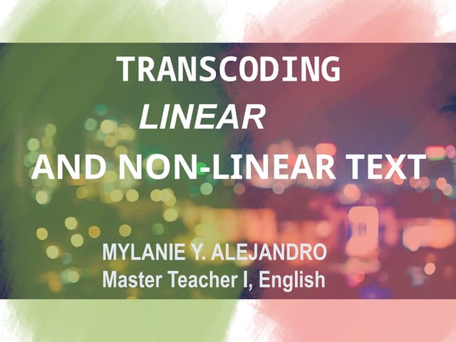 LESSON 9-LINEAR AND NON-LINEAR TEXTS.pptx