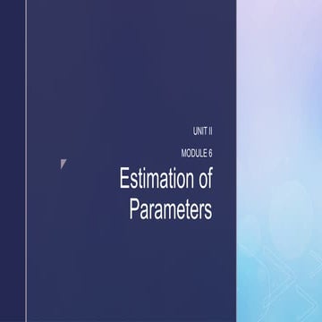 MATHM6_Estimation-of-Parameters_Part-1.pptx