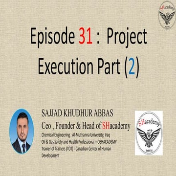 Episode 31 : Project Execution Part (2) | PPT