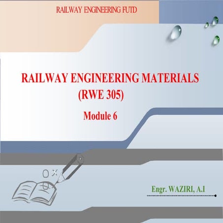 Railway engineering Materials. Roadbed, bridge and tunnel structures. | PDF