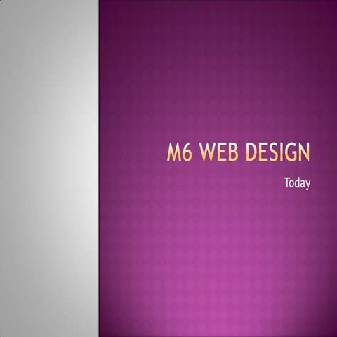 M6 Web Design - Final Project | PPTX
