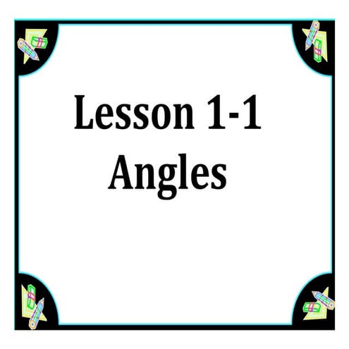 M7 acc lesson 1 1 angles ss | PPT