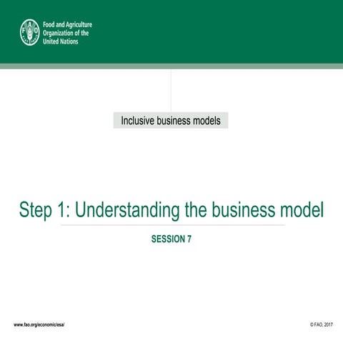 Step 1: Understanding the business model - Session 7B | PPTX