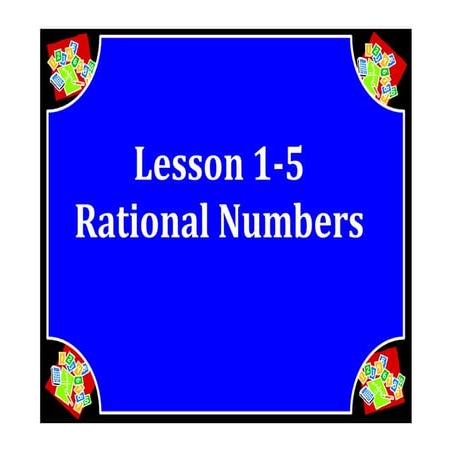 M7 lesson 1 5 rational numbers pdf | PPT