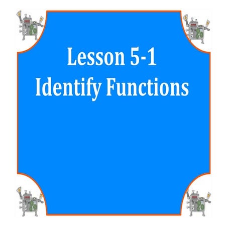 M8 acc lesson 5 1 identify functionsss | PDF