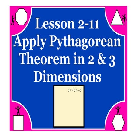 M8 Lesson 2 11 apply pyth th in 2 & 3 d | PPT