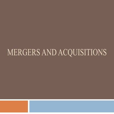 Various stages of merger and Aquisition with case studies | PPT