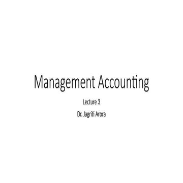 management accounting presentation for mba folks | PPTX