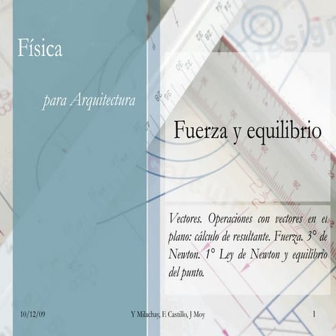 Fuerza. Leyes de Newton y DCL | PPT