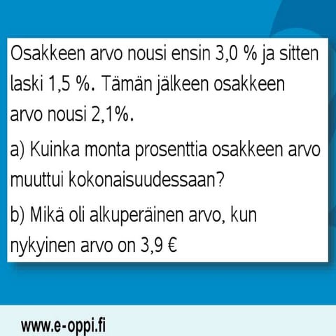 MAA1: Prosentti / Monta muutosta | PPTX