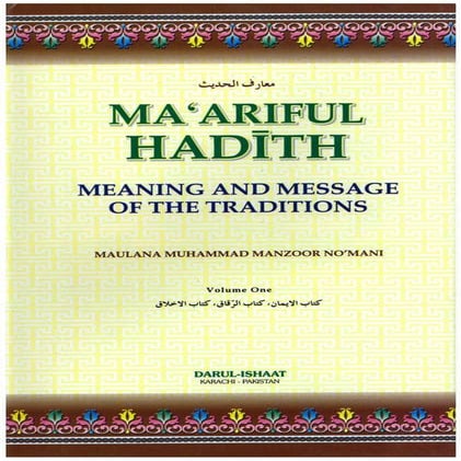 Maariful hadith volume 1 by maulana manzoo rnomani r.a. | PDF