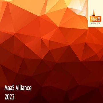 MaaS Alliance 2022 will help reach out easy | PPTX