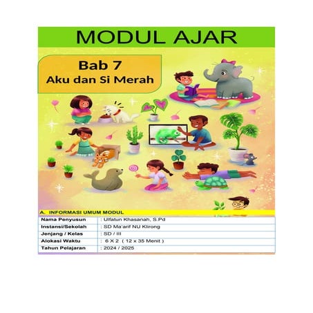 MA Bab 7 Aku dan Si Merah[1].docx kls 3d | DOCX