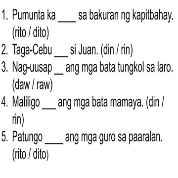 Mastering the Use of Filipino Particles: Daw, Raw, Din, Rin, Rito, Dito ...