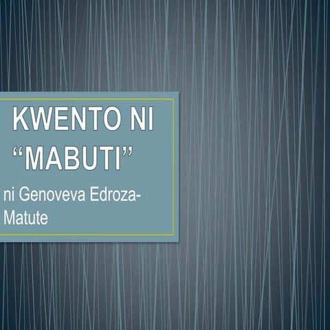 Mabuti | PPTX
