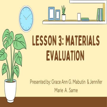 Lesson 3: MATERIALS EVALUATION ppt download design | PDF