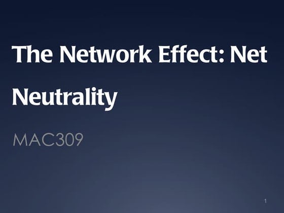Final presentation: Net Neutrality | PPTX