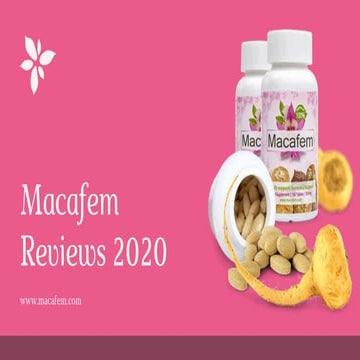 Macafem Reviews 2020 | PPTX