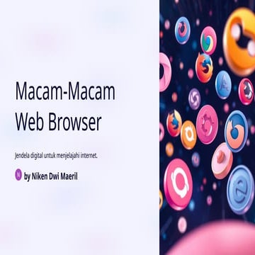 Macam-macam web browser Informatika Kelas 9 | PPTX