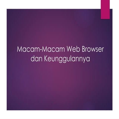 macam-macam browser yang ada di internet | PPTX