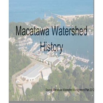 Macatawa watershed history | PPTX | Geography | Science