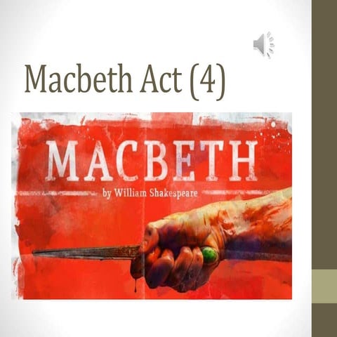 Macbeth act 4.......................pptx