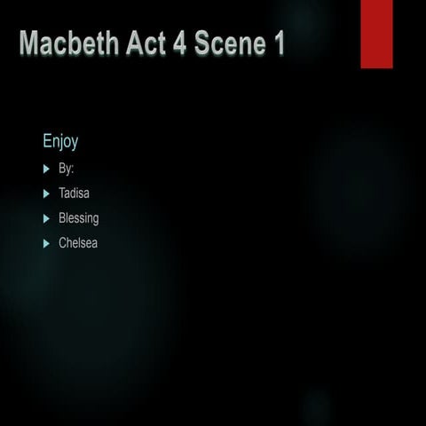 Macbeth act 4 scene 1 | PPTX