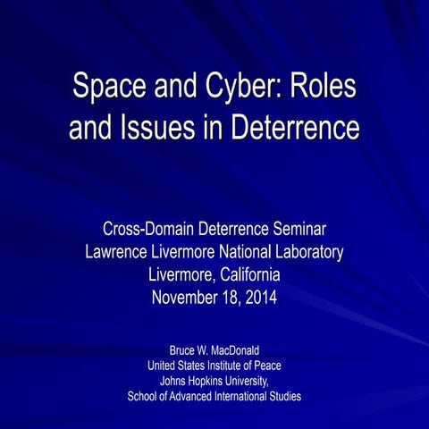 Space and Cyber: Roles and Issues in Deterrence | PDF