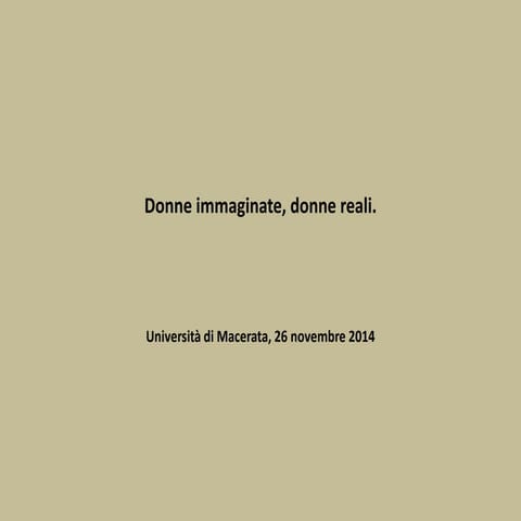 Donne immaginate, donne reali | PPTX