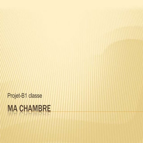 Ma chambre | PPT